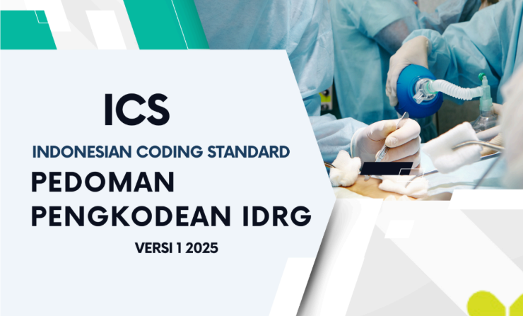 ICS - Indonesian Coding Standart - Pedoman Pengkodean IDRG - Rekam Medis